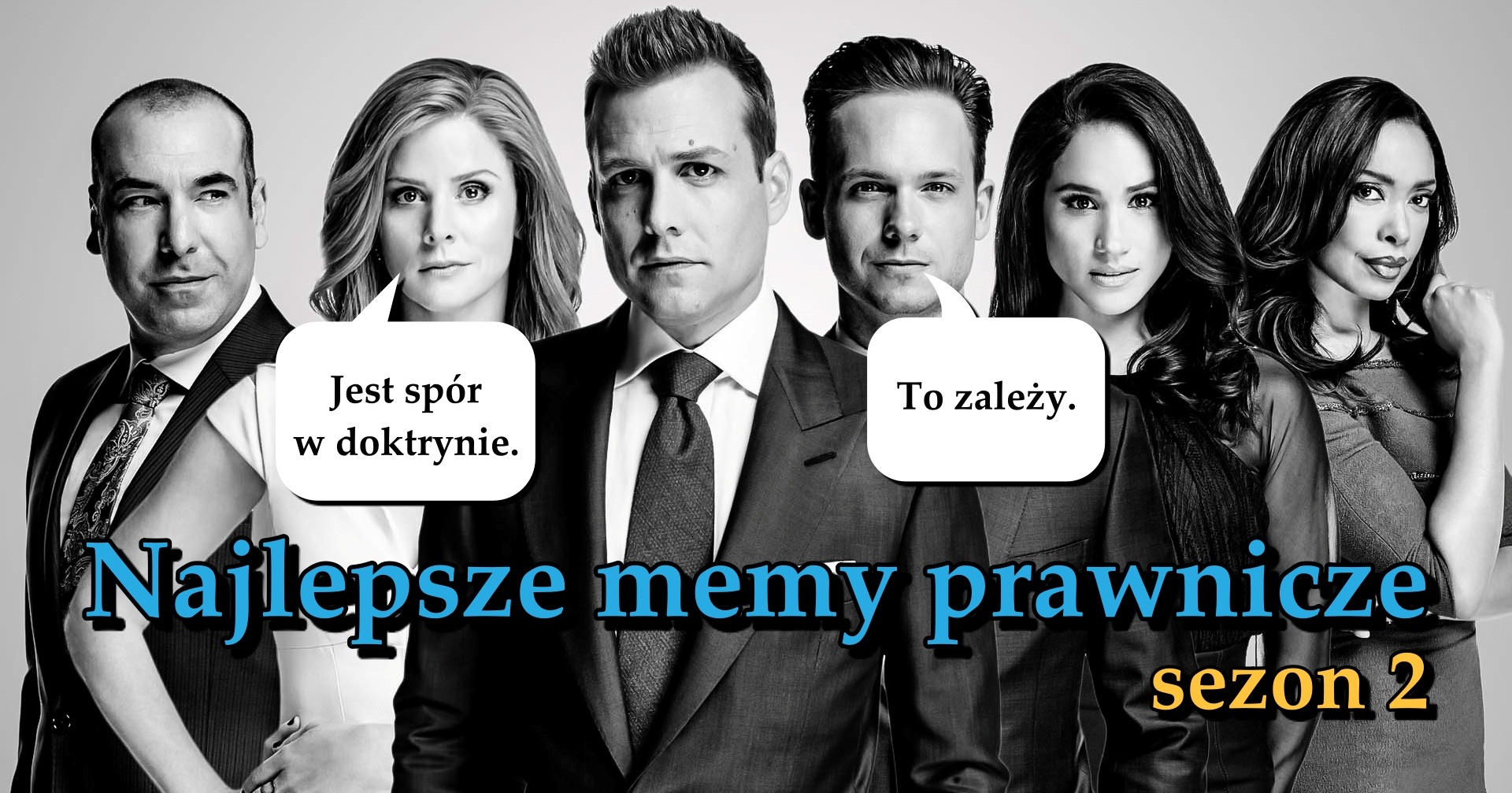 Najlepsze memy prawnicze - sezon 2 – LICZI LEX BLOG